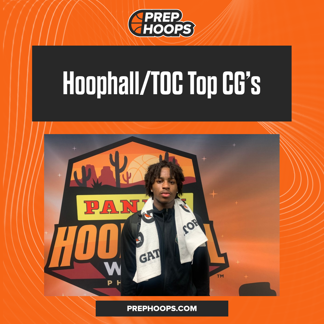 Hoophall/TOC Top CG’s - Prep Hoops